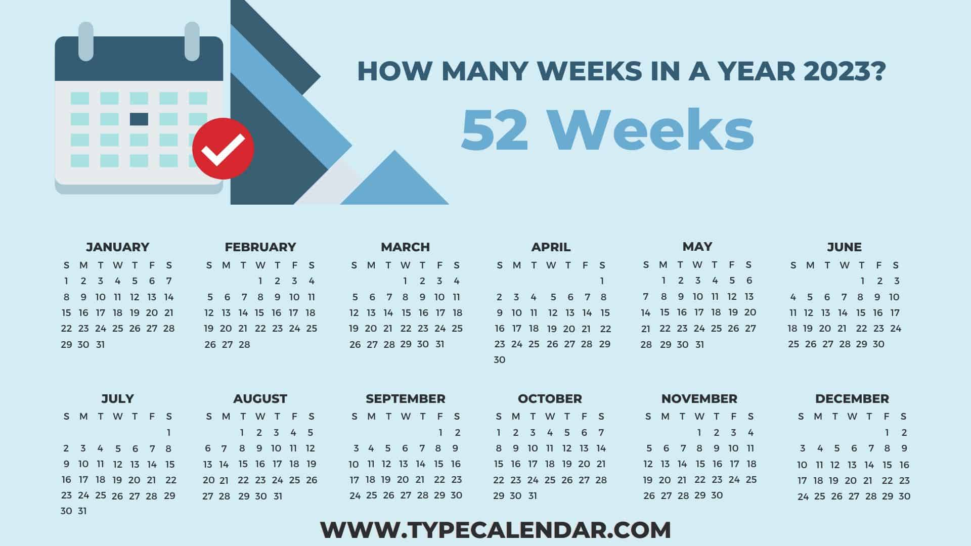 Top 10 Weeks Are In A Year 2022